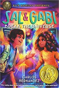 Sal and Gabi Break the Universe - BOOK WHISKERS